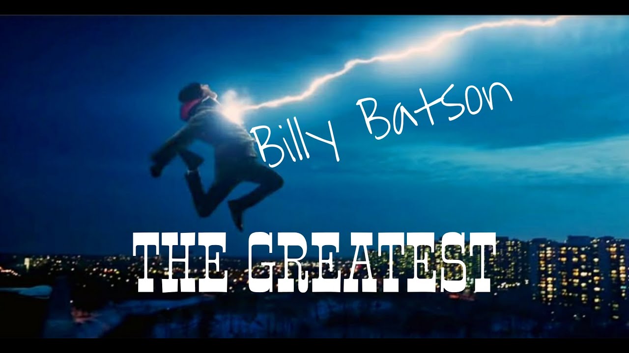 Billy Batson || The Greatest || Shazam