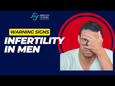 Warning Signs of Infertility in Men: What Every Guy Should Know