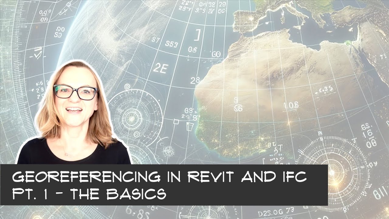Georeferencing in Revit and IFC - Pt. 1: The Basics