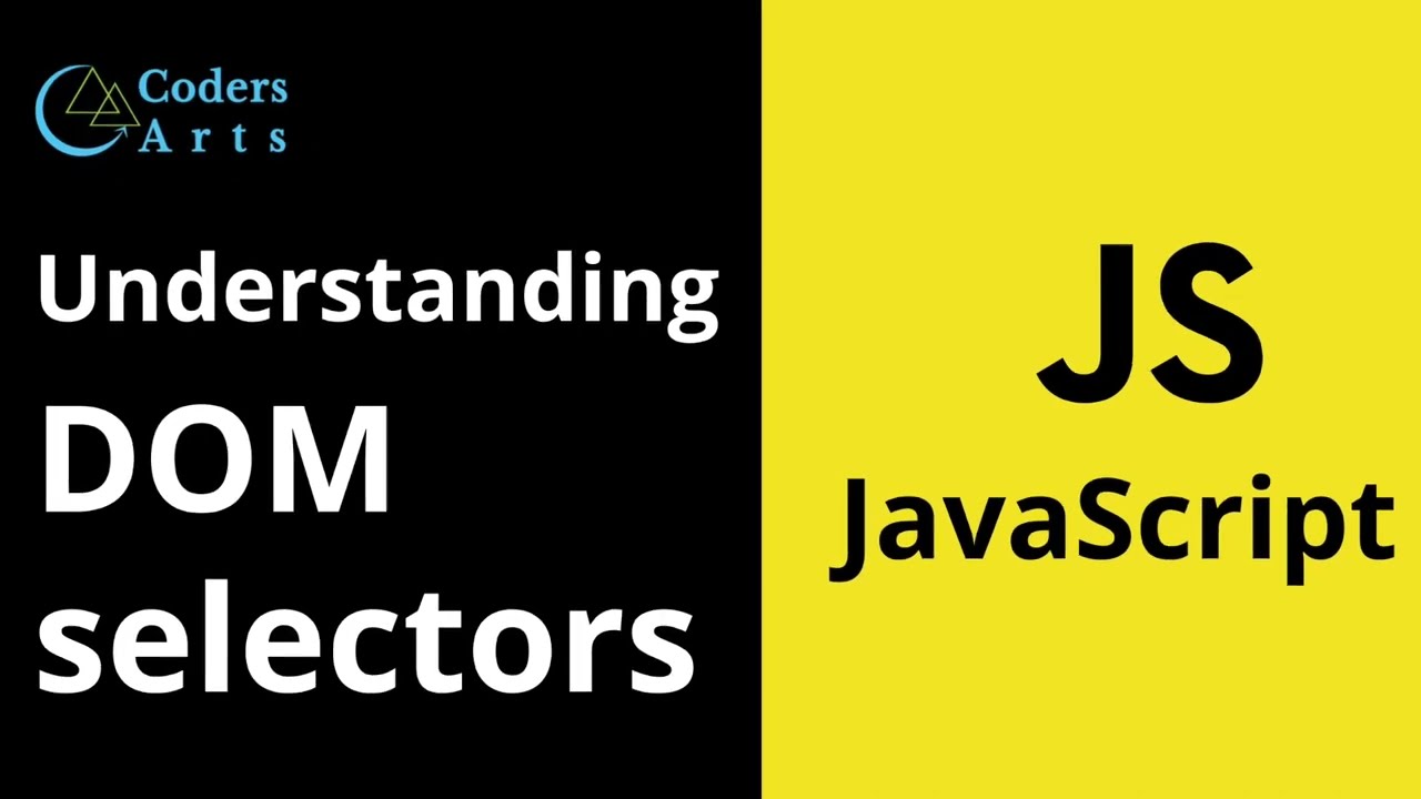 36. Understanding DOM selectors | JavaScript Tutorial for Beginners | Web Development