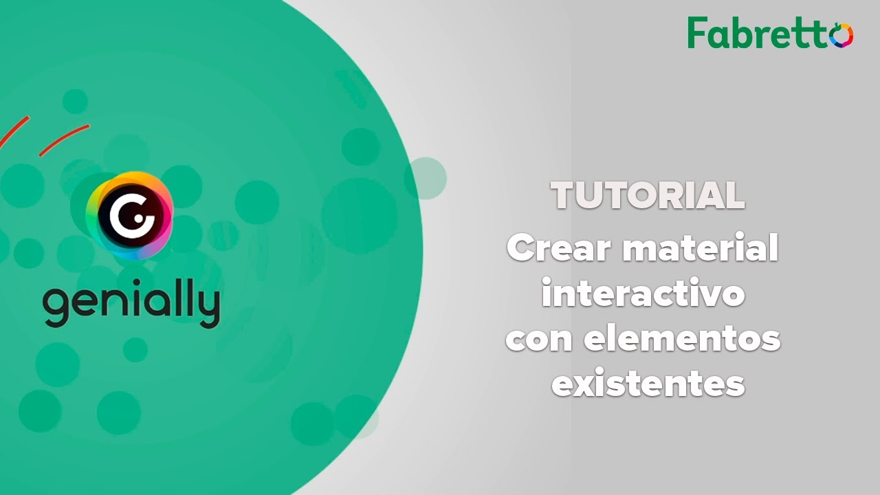 Tutorial Genially: Crear material interactivo con elementos existentes