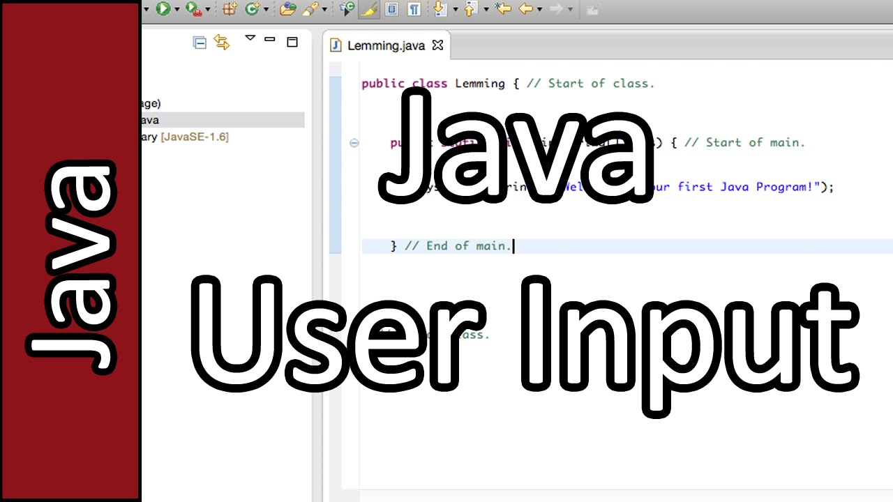 User Input - Java Programming Tutorial #3 (PC / Mac 2015)