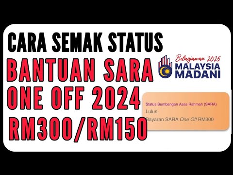 RM300 One Off Bantuan sara 2024 & Cara Semak Status Lulus