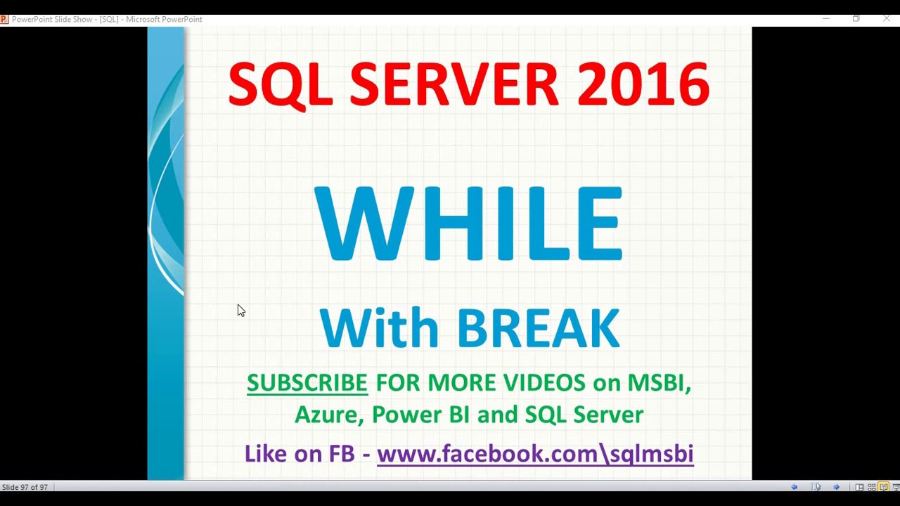 While with Break in SQL | sql while loop examples