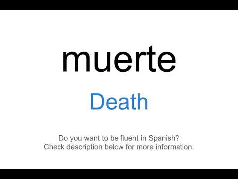 How to say "Death" in Spanish | muerte
