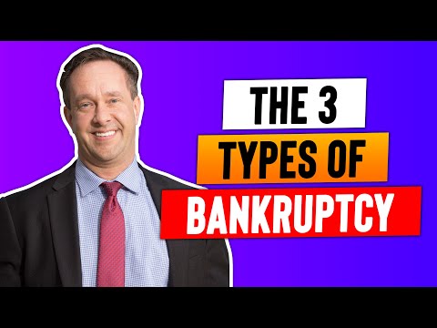 3 Types of Bankruptcy