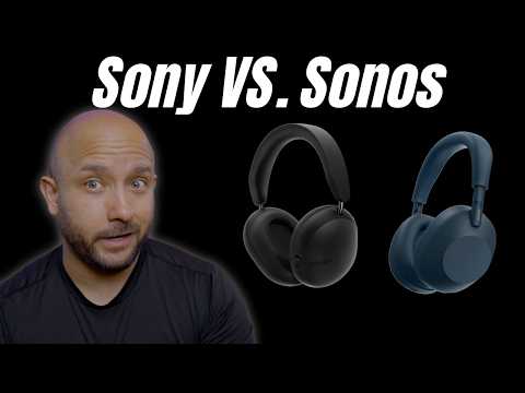 Sony WH1000XM6 Vs. Sonos ACE | Which offers the best value?