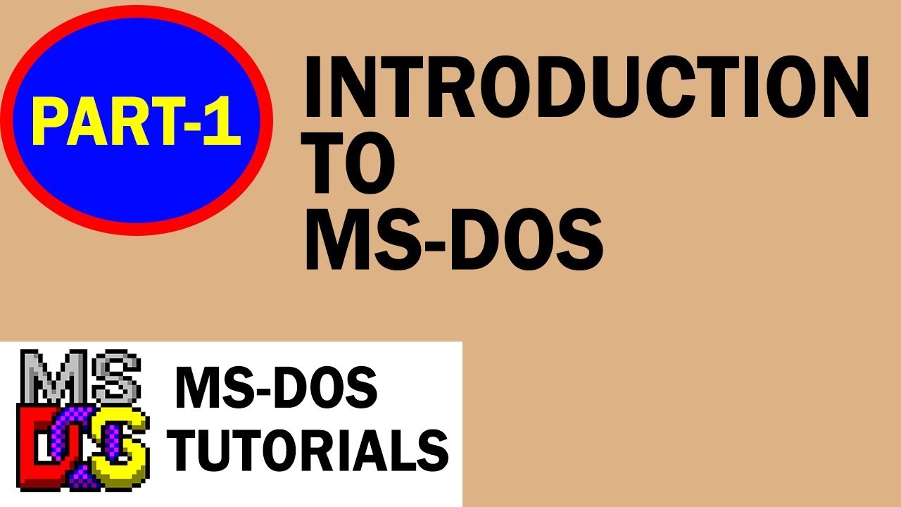 Introduction to MS-DOS || Part 1 || MS-DOS Tutorial