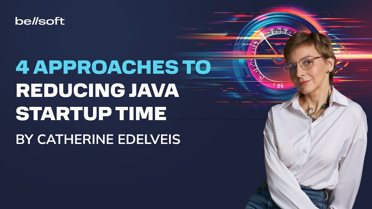 Reducing Java startup time: 4 approaches