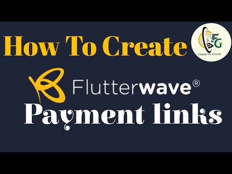 Ultimate Guide To Create Flutter wave Payment links – CSFG