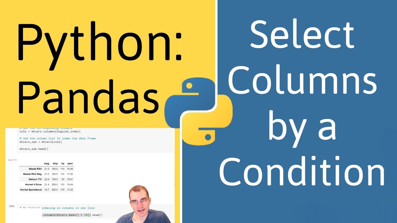 How to Select Columns Based on a Logical Condition in Pandas (Python)
