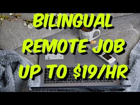 BILINGUAL WORK FROM HOME JOB - ONLY HIGH SCHOOL DIPLOMA NEEDED - UP TO $19/HR