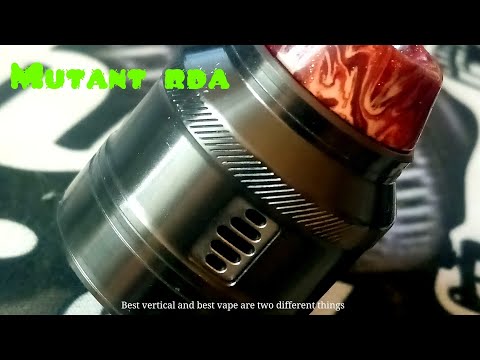 live review – mutant rda – vertical coil – build , vape – first ...