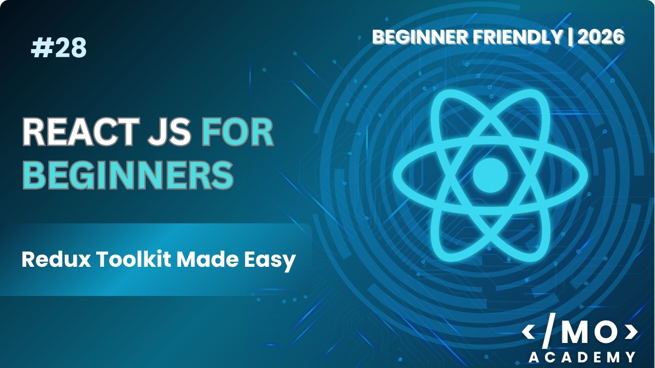 Redux Toolkit Basics Explained | createSlice & configureStore Made Easy (2026 Guide)