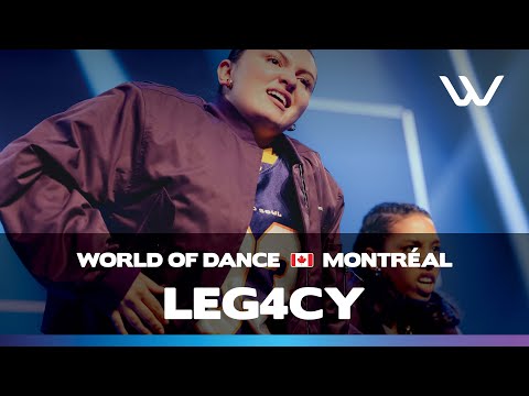LEG4CY | Team Division | World of Dance Montréal 2025 | #wodmtl25