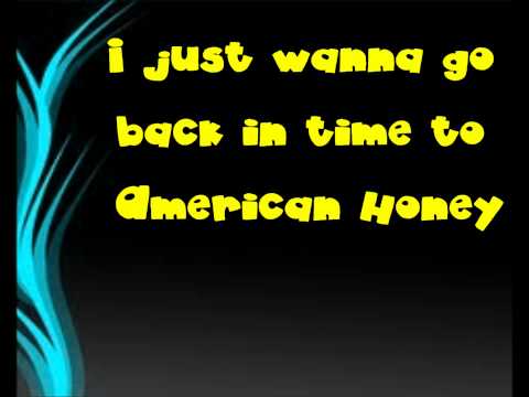 American Honey - Lady Antebellum - Lyrics