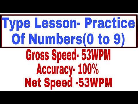 Gross Speed-53WPM, Net Speed-53WPM, Accuracy-100% | Sonma Typing Expert | practice of number0 to 9?