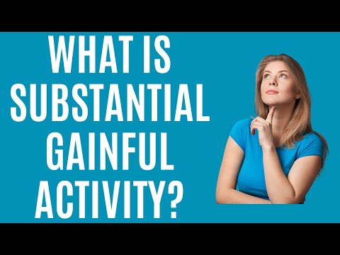 What is Substantial Gainful Activity (SGA)?