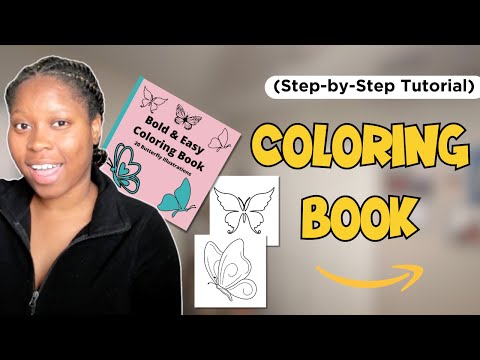 Create a Coloring Book to Sell on Amazon KDP using BookBolt - Step by Step Tutorial (2024)