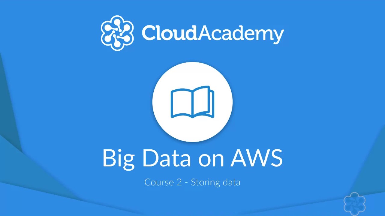 AWS Big Data Specialty - Storage