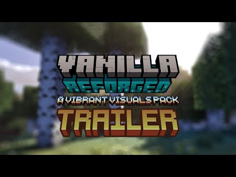 Vanilla Reforged (Vibrant Visuals Pack) - Minecraft Bedrock Texture ...