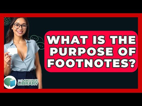 What Is The Purpose Of Footnotes? - The Language Library