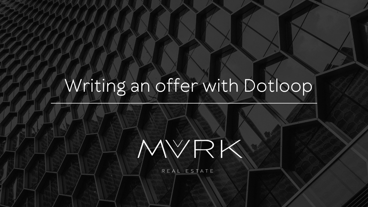 How to Write an offer Dotloop tutorial Complete