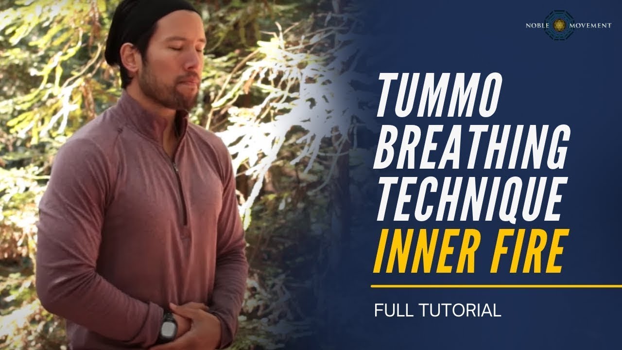 Tummo Breathing - General Discussion - Become A Living God