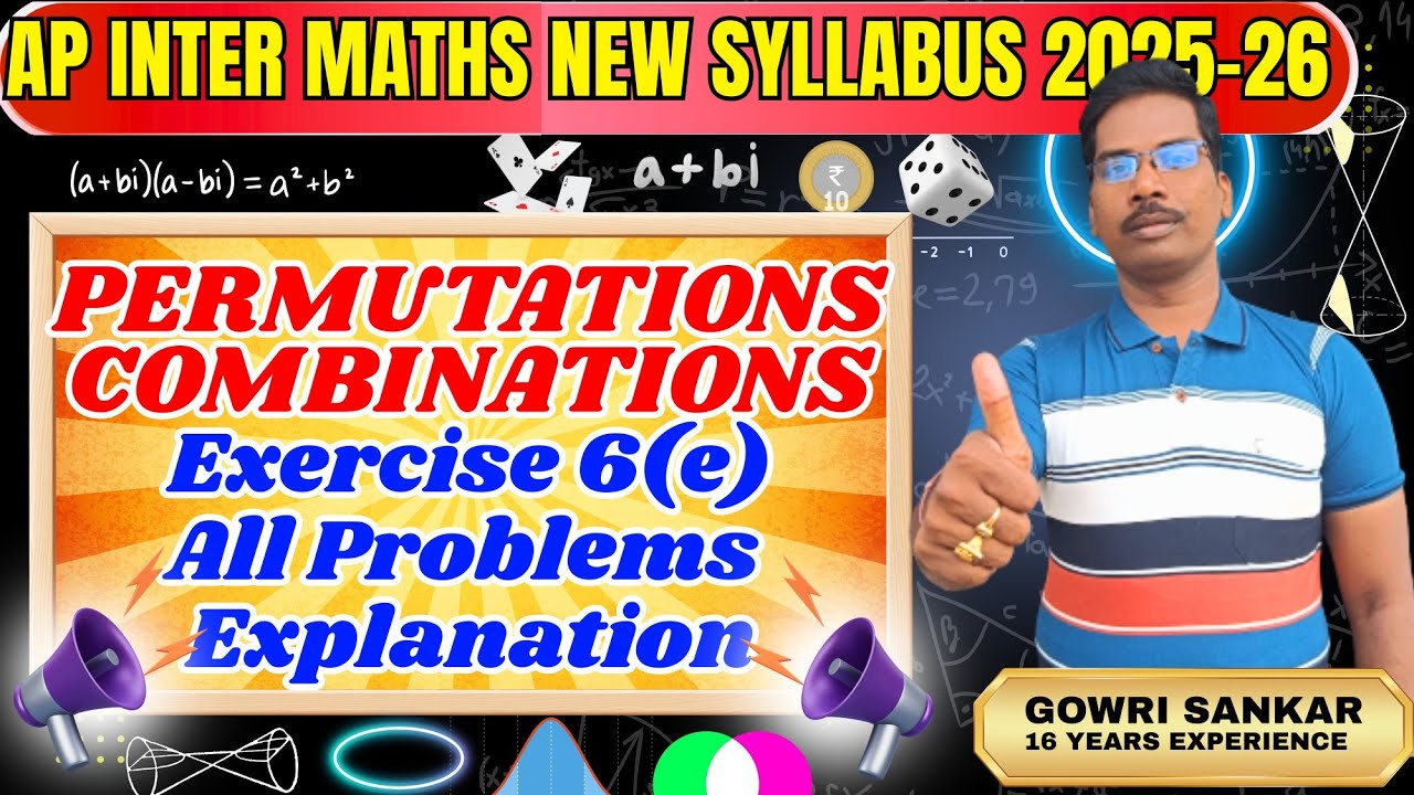 AP Intermediate Maths New Syllabus| Chapter-6|| Permutations and Combinations||Exercise 6(e)||Must 