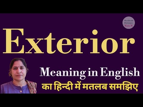 exterior meaning l meaning of exterior l exterior ka Hindi mein kya matlab hota hai l vocabulary