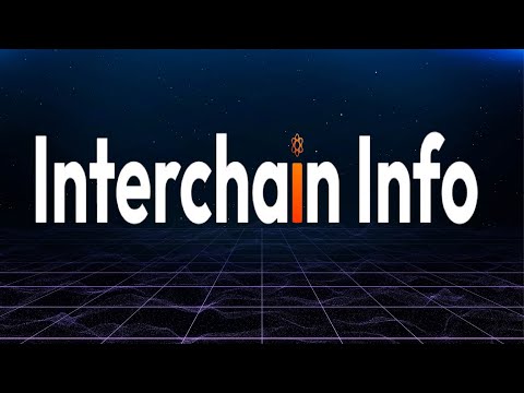 INTERCHAIN INFO – WHY THE COSMOS ECOSYSTEM NEEDS IT… - ICI