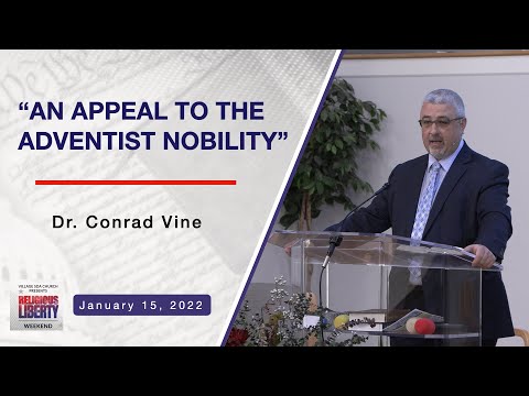 ‘An Appeal To Adventist Nobility’, A Paradigm Shifting Sermon by Conrad ...