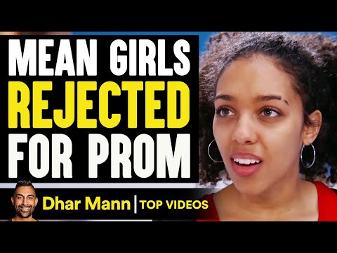 MEAN GIRLS Rejected For PROM, What Happens Is Shocking | Dhar Mann