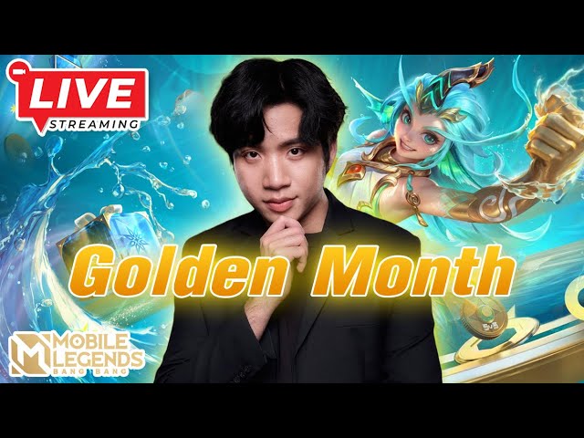 🔴MLBB : กลับมาอีกครั้ง GOLDEN MONTH ! | วิดีโอครีเอเตอร์ :: OS