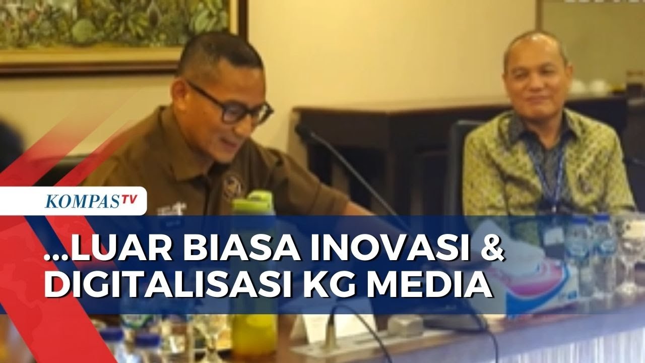 Kunjungi Kompas Gramedia, Menteri PAREKRAF Sandiaga Uno: Luar Biasa Inovasi & Digitalisasi KG Media