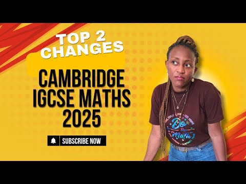 Big Changes to Cambridge IGCSE Maths 2025: What You Need to Know!