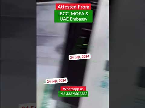 Attested From IBCC, MOFA & UAE Embassy