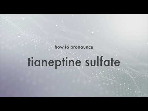 How to Pronounce Tianeptine Sulfate