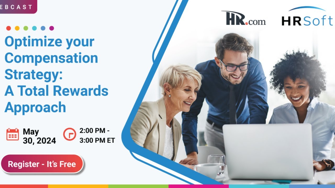 Optimize your Compensation Strategy: A Total Rewards Approach