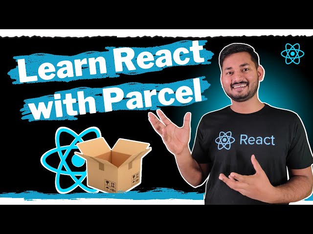 Understanding React with Parcel: A Comprehensive Guide to Setting Up Your Development ...