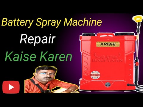Agriculture Battery Spray Machine Repair | How To Repair Spray Machine