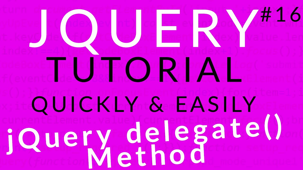 jQuery Tutorial 16 ||  jQuery delegate() Method   || Ujjwal Technical Tips