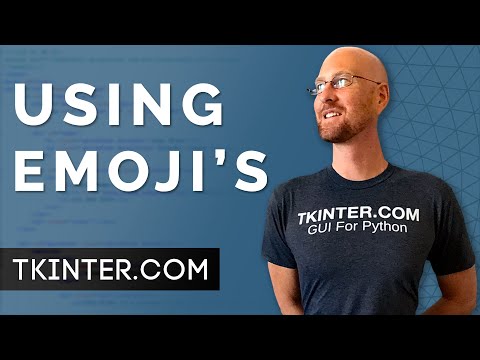 How To Use Emoji's in Your Tkinter App - Tkinter Projects 12