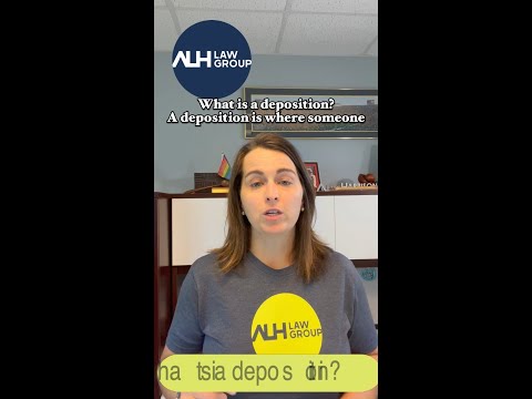 What is a deposition??
