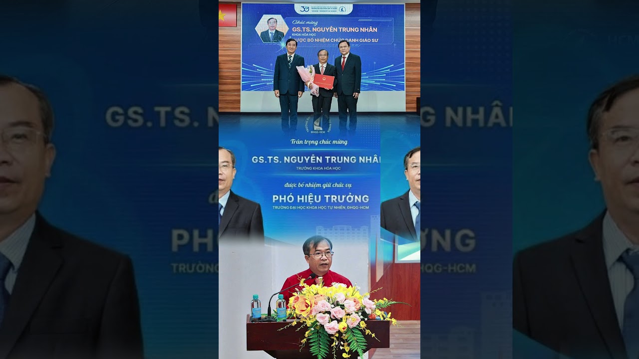 Xin chúc mừng GS. TS. Nguyễn Trung Nhân được bổ nhiệm chức vụ Phó Hiệu trưởng