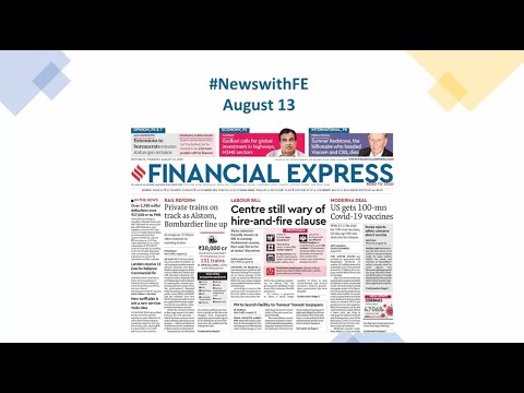 News with Financial Express Aug 13th, 2020 | News Analysis by Sunil Jain, Managing Editor, FE