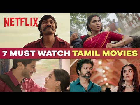 MUST-WATCH Tamil Movies on Netflix | Aishwarya Lekshmi, Dhanush, Dulquer Salmaan | Netflix India