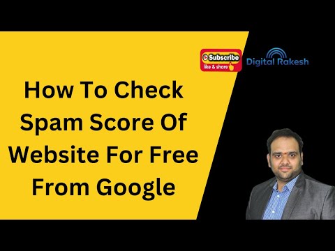 How To Check Spam Score Of Website For Free From Google | Digital Marketing Training