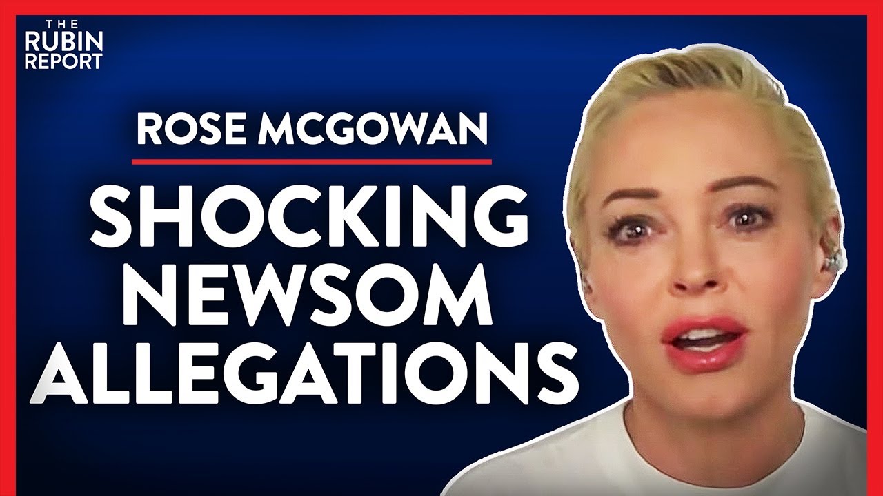 Exposing the Newsom, Weinstein & Clinton Connection (Pt. 1) | Rose McGowan | POLITICS | Rubin Report
