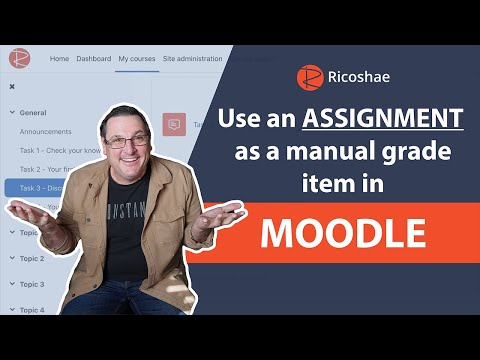How to use an assignment as a MANUAL GRADE ITEM in Moodle 4.0 Gradebook